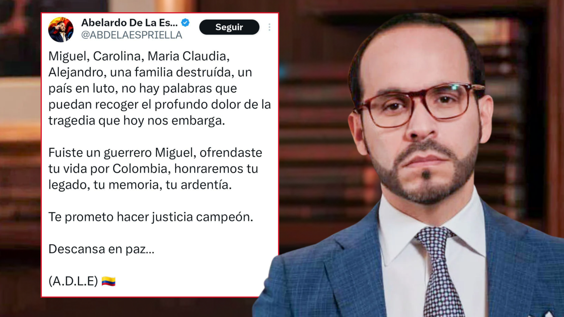 "Te prometo hacer justicia campeón" : el mensaje de Abelardo De La Espriella tras muerte del ...